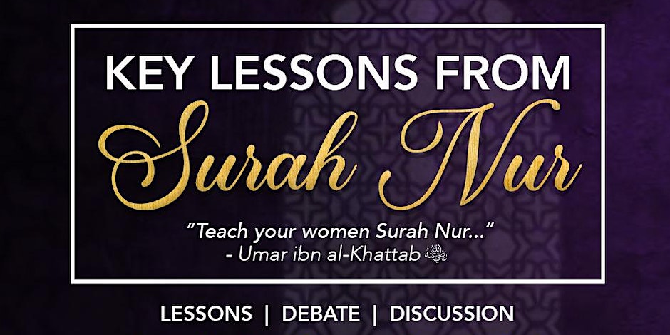Key Lessons from Surah Nur – Muslim Event