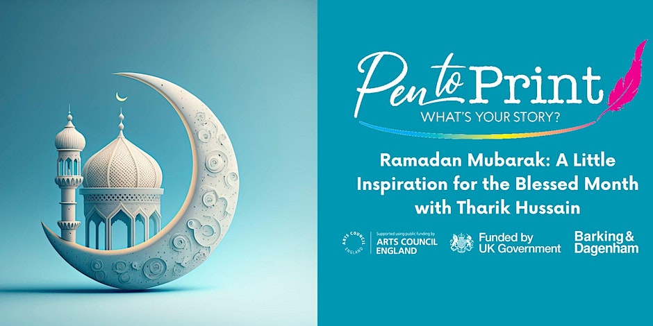 Pen to Print: Ramadan Mubarak with Tharik Hussain – Muslim Event