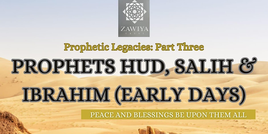 Prophet Hud, Salih& Early Years of Prophet Ibrahim (As) – Muslim Event