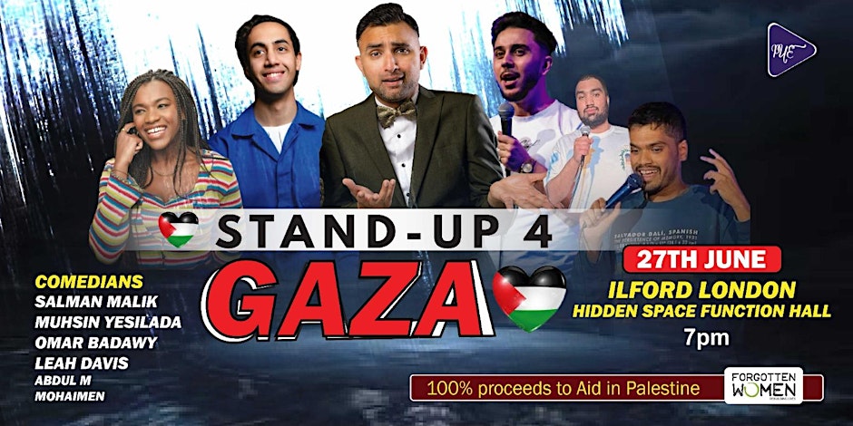 STANDUP 4 GAZA An evening of Laughter & Solidarity East London – Muslim ...
